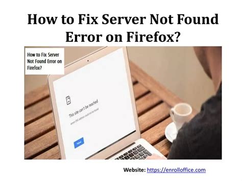 PPT How To Fix Server Not Found Error On Firefox PowerPoint Presentation ID 9916182