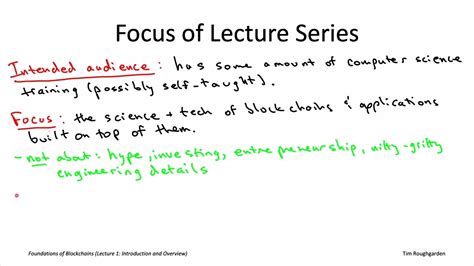 foundations of blockchains lecture 1 1 focus of lecture series a