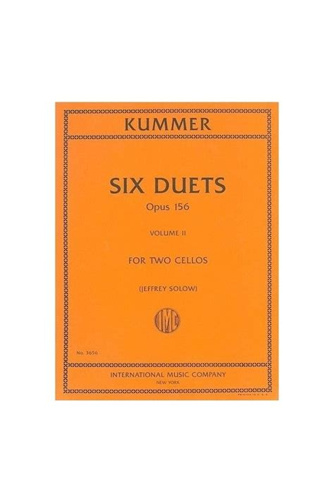 Kummer Six Duets For Two Cellos Book Ii Nos 4 6 Opus 156