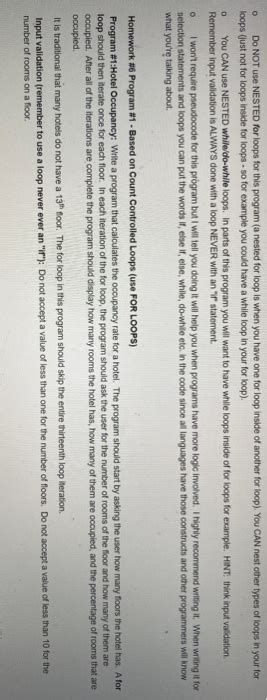 Solved Do Not Use Nested For Loops For This Program A Chegg