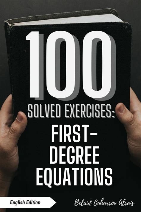 100 Solved Exercises First Degree Equations By Belaid Ouharrou Alrais Ebook Read Free For