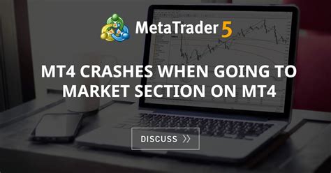 Mt4 Crashes When Going To Market Section On Mt4 Mt4 Mql4 And Metatrader 4 Mql4 Programming