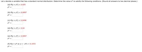 Solved Let Z Denote A Variable That Has A Standard Normal Chegg Com
