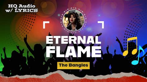 Eternal Flame Hq Audio With Lyrics The Bangles 1988 Youtube