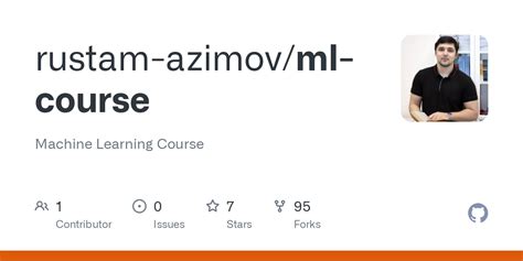 Github Rustam Azimovml Course Machine Learning Course