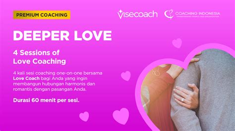 Deeper Love Wujudkan Potensi Terbaik Anda Dengan Visecoach