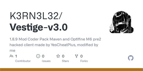 github k3rn3l32 vestige v3 0 1 8 9 mod coder pack maven and optifine m6 pre2 hacked client