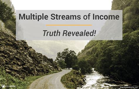 Multiple Streams Of Income Truth Revealed
