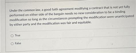 Solved Under The Common Law A Good Faith Agreement
