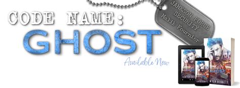 code name ghost by sawyer bennett mia the book addict