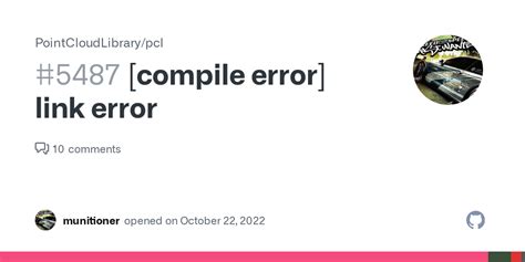 Compile Error Link Error · Issue 5487 · Pointcloudlibrarypcl · Github