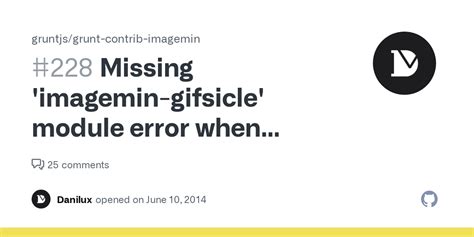 Missing Imagemin Sicle Module Error When Executing Imagemin · Issue 228 · Gruntjsgrunt