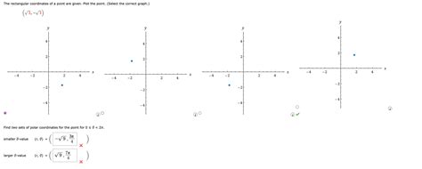 Solved 32 32 Find Two Sets Of Polar Coordinates For The