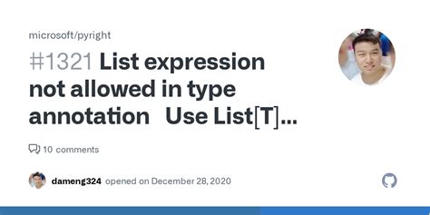 List Expression Not Allowed In Type Annotation Use List[t] Instead · Issue 1321 · Microsoft