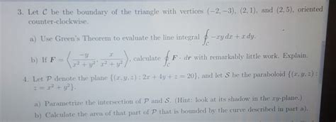 Solved Let C Be The Boundary Of The Triangle With Chegg