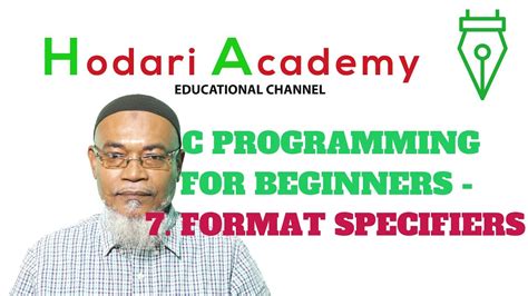C Programming For Beginners 7 Format Specifiers Youtube