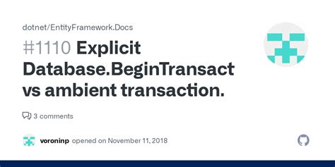 Explicit Databasebegintransaction Vs Ambient Transaction · Issue 1110 · Dotnet