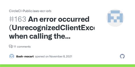 An Error Occurred Unrecognizedclientexception When Calling The Getauthorizationtoken Operation