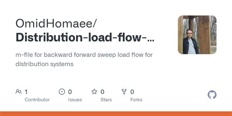 github omidhomaee distribution load flow by matlab m file for backward forward sweep load