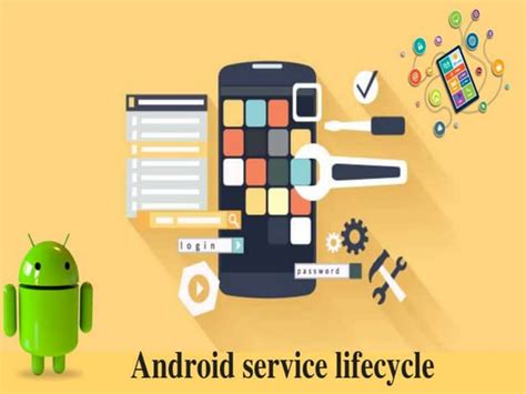 Android Services And Lifecycle How To Implement It In The Android Application Ppt