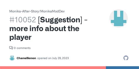 Suggestion More Info About The Player · Issue 10052 · Monika After