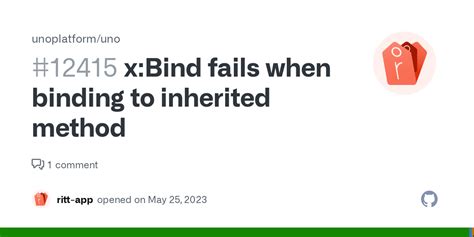 Xbind Fails When Binding To Inherited Method · Issue 12415 · Unoplatformuno · Github