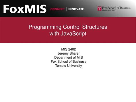 Programming Control Structures With Javascript Ppt Download