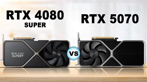Nvidia Geforce Rtx 4080 Super Vs Rtx 5070 Graphics Cards Nvidia Youtube