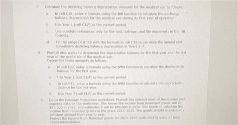Solved 7 Calculate The Declining Balance Depreciation