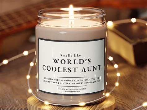 T For Aunt Candle Labeled Smells Like The Worlds Coolest Aunt