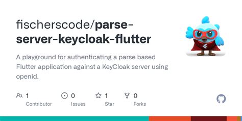 GitHub Fischerscode Parse Server Keycloak Flutter A Playground For Authenticating A Parse