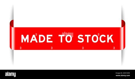 Red Color Inserted Label Banner With Word Made To Stock On White Background Stock Vector Image