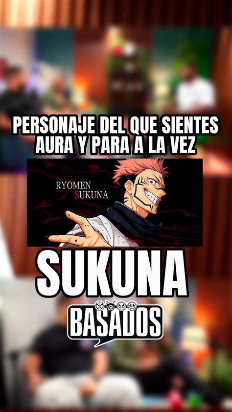 Sukuna De Jujutsu Kaisen El Poder Del Aura Farming Tiktok