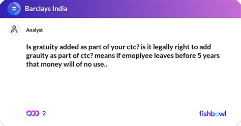 Is Gratuity Added As Part Of Your Ctc Is It Legal Fishbowl