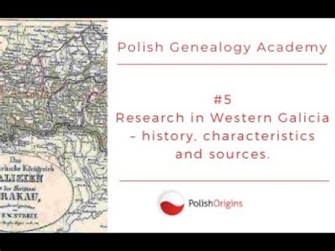 Polish Genealogy 5 Research In Western Galicia History