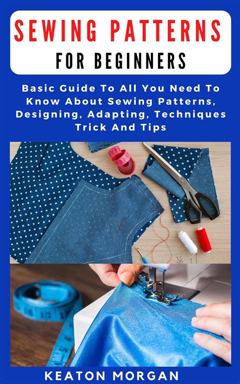 Buy Sewing Patterns For Beginners Basic Guide To All You Need To Know About Sewing Patterns