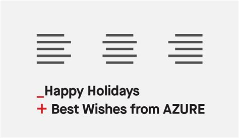 Happy Holidays From Azure Azure Magazine