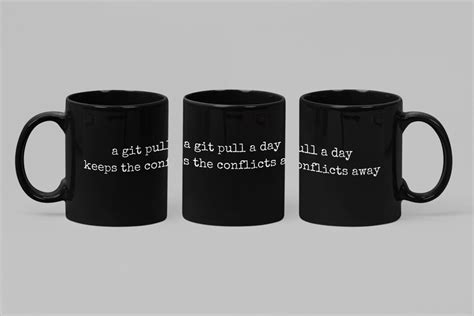 Git Pull A Day Mug Funny Programmer Coffee Cup Software Developer T Coding Humor Unique