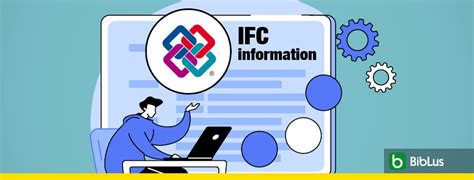Find Out More About IFC Information Sharing And Free Software Tools