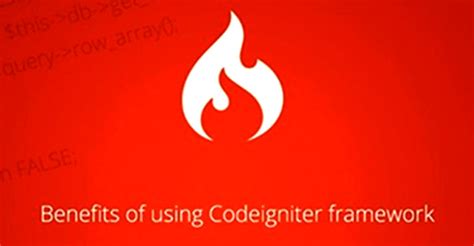 Benefits Of Using Codeigniter Econstra Tech