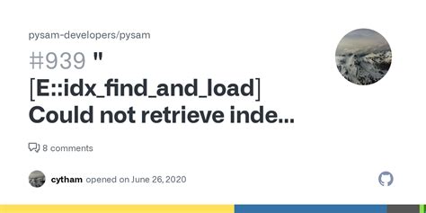 Eidxfindandload Could Not Retrieve Index File When Alignmentfile · Issue 939 · Pysam