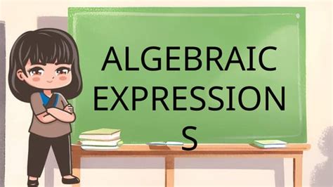 Mathematics 8—algebraic Expressionspptx