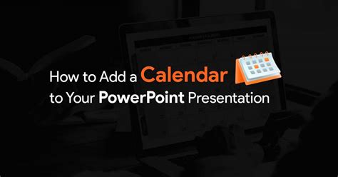 Insert A Calendar In PowerPoint Easily Quick Guide Templates