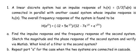 solved a linear discrete system has an impulse response of