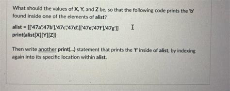 Solved Write Python Statements Which Assign Values To