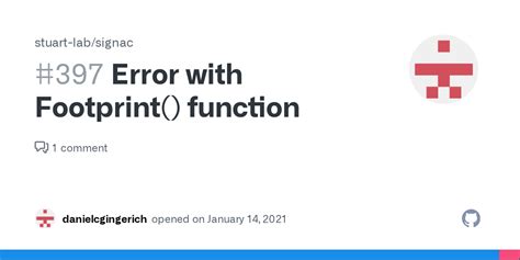 Error With Footprint Function · Issue 397 · Stuart Labsignac · Github