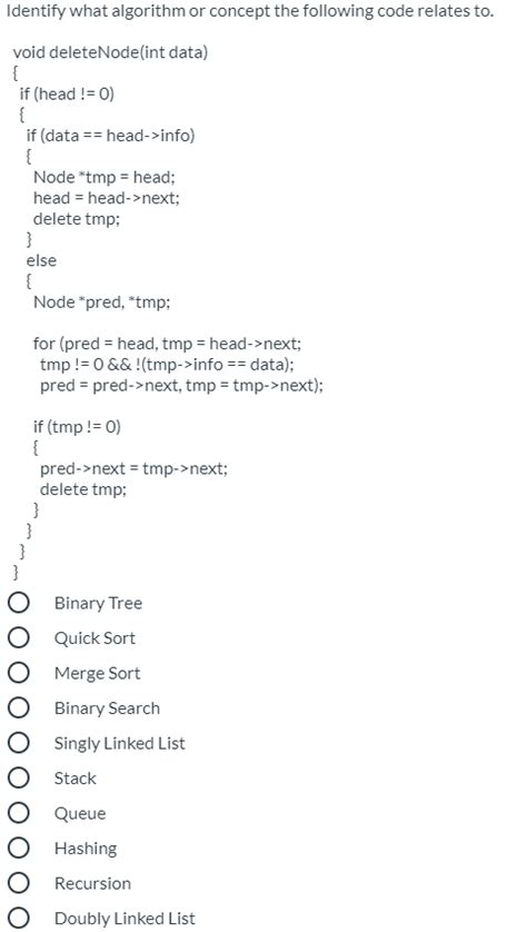 Solved Identify What Algorithm Or Concept The Following Code Chegg Com