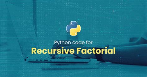 Recursive Factorial Python Geekboots