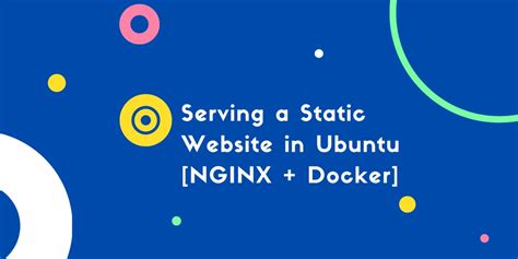 Serving A Static Website In Ubuntu Nginx Docker Dev Community
