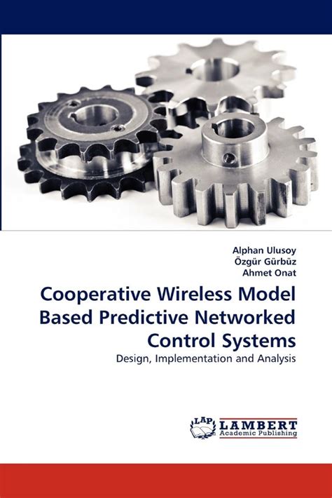 Cooperative Wireless Model Based Predictive Networked Contr Carrefour
